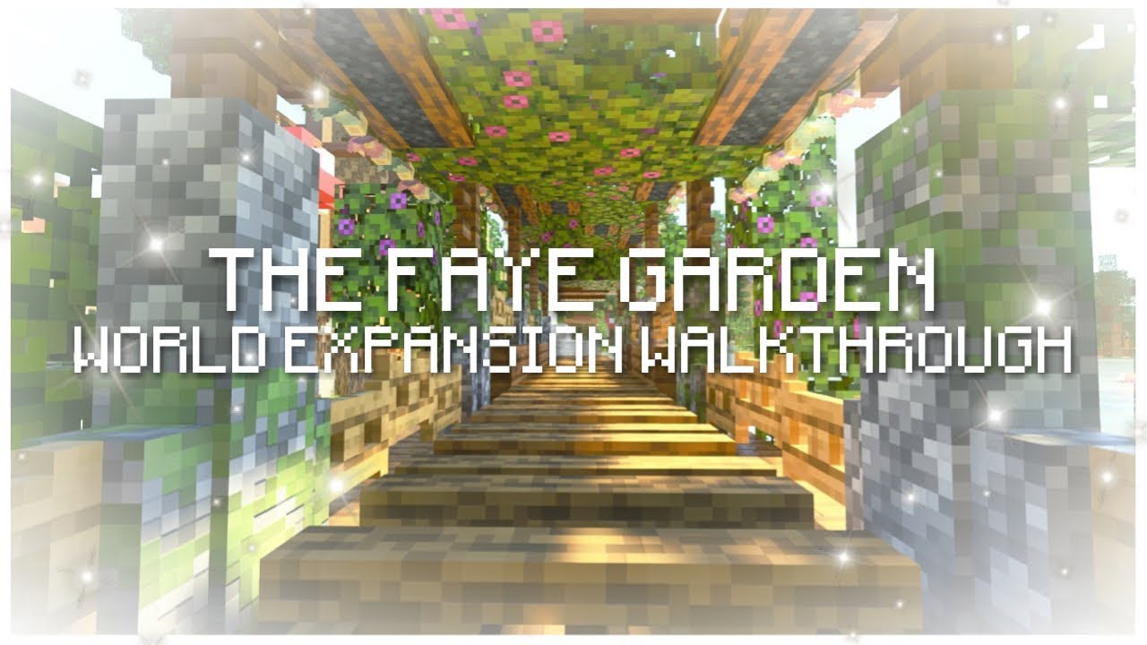 The Faye Garden: World Expansion Pack - Full Map Walkthrough - YouTube