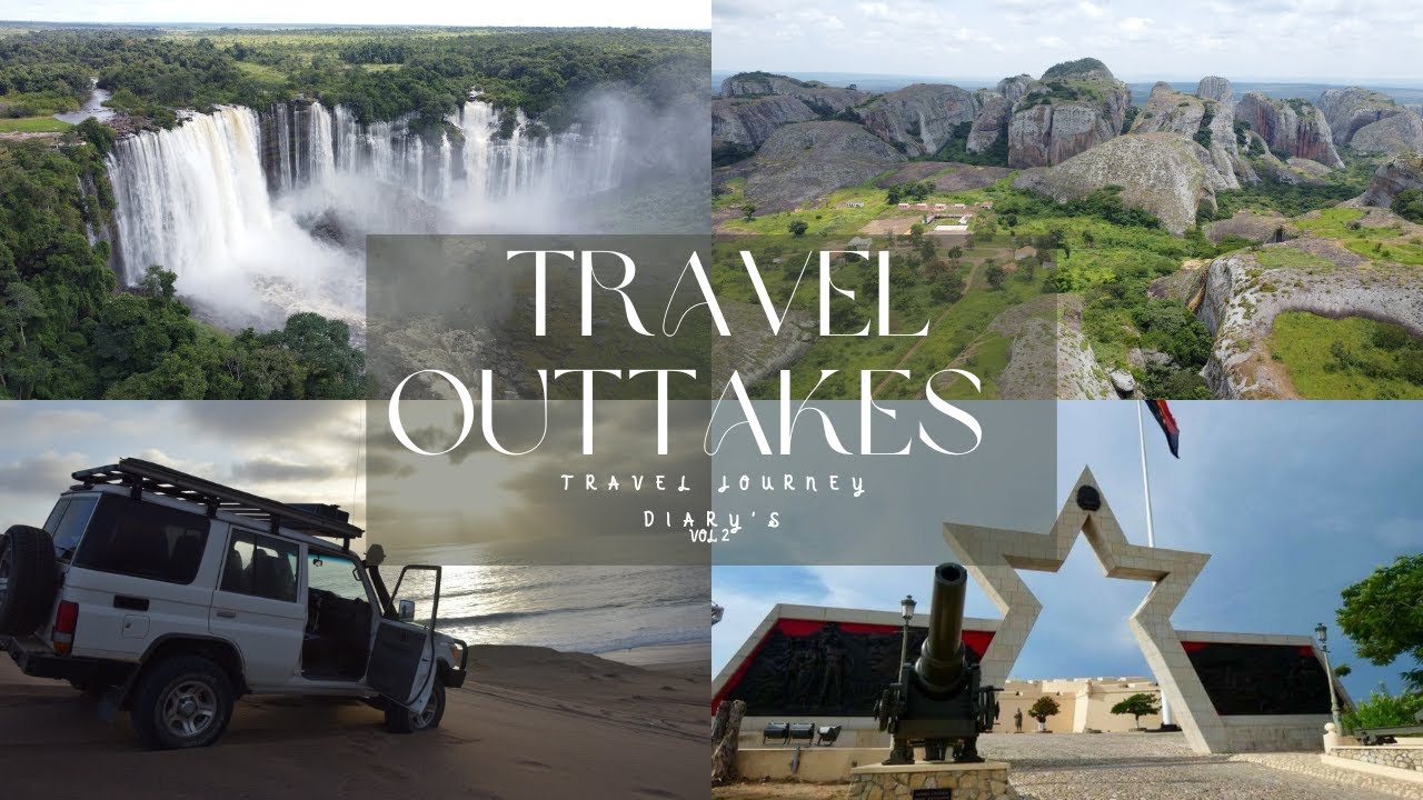 How to see Angolas tourism attractions | Angola Travel outtakes ...