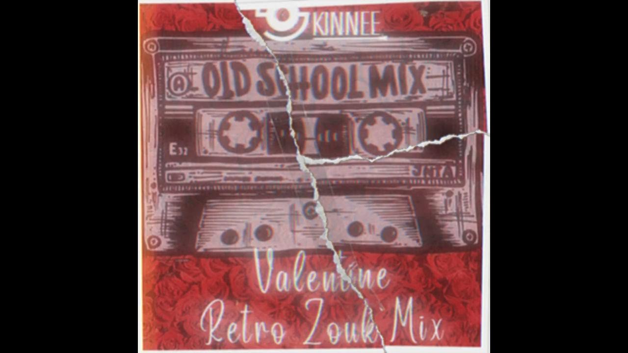 Valentine Retro Zouk Mix - YouTube