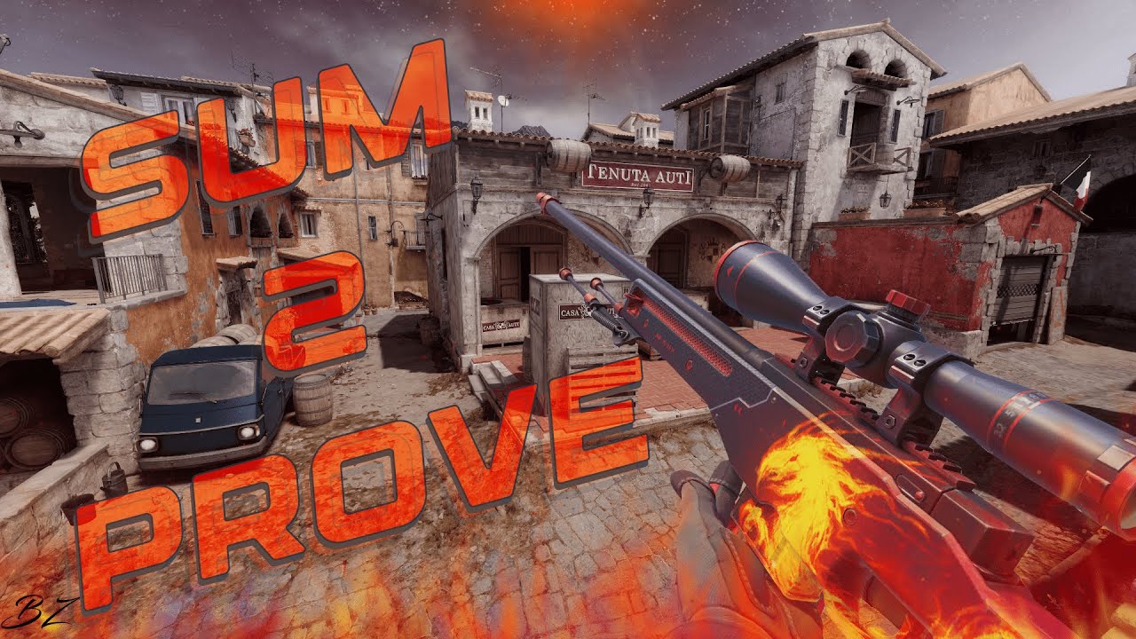 SUM 2 PROVE (CS2 Montage) - YouTube