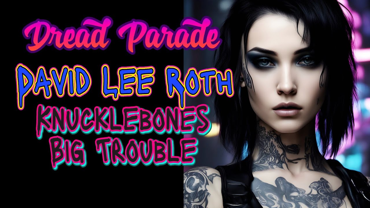 Dread Parade - David Lee Roth Tribute (2 Funky Covers) - YouTube