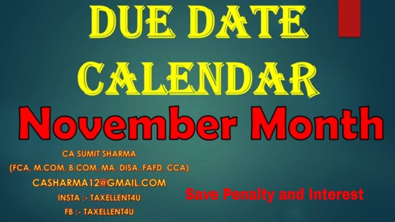 Due Date Calendar for November Month, Save Penalty Late fees and ...