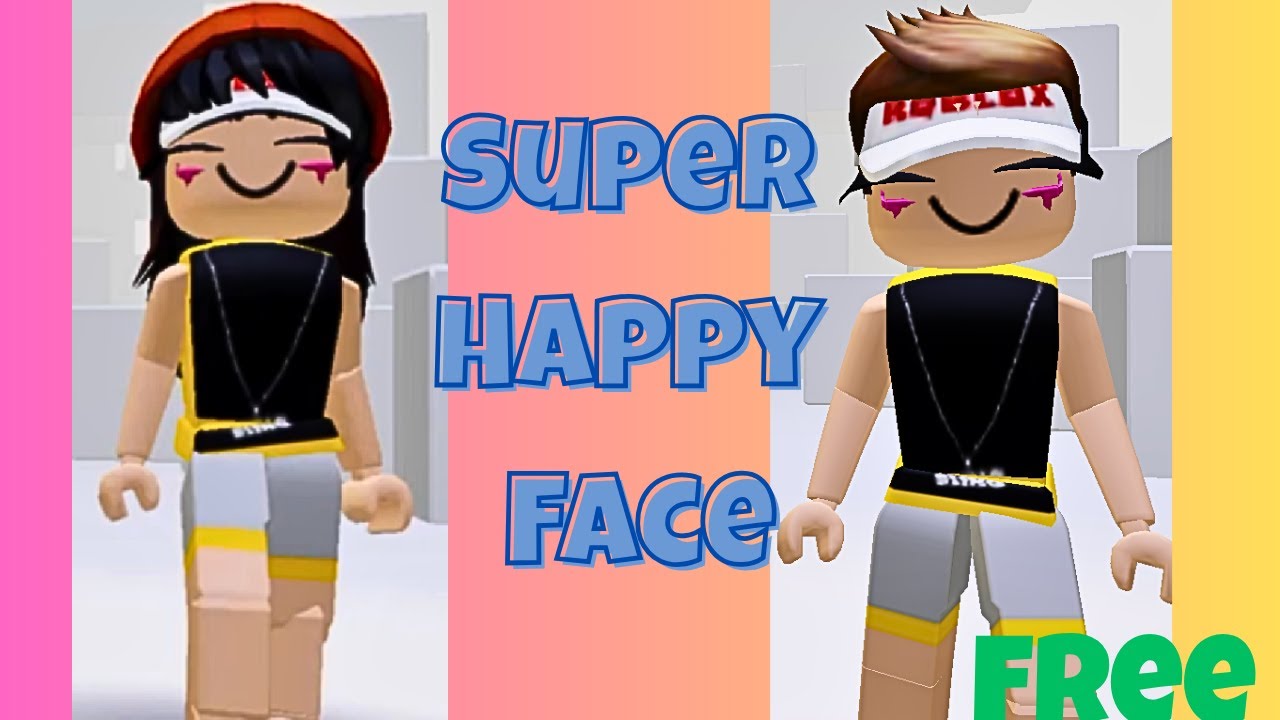 How to Get a FREE Super Super Happy Face in Roblox! (No Robux Needed ...
