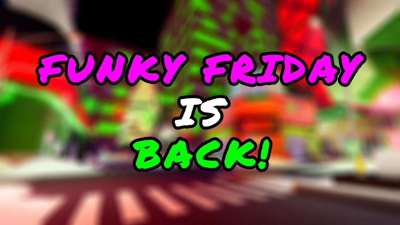 A new Funky Friday Update has dropped!!! - YouTube