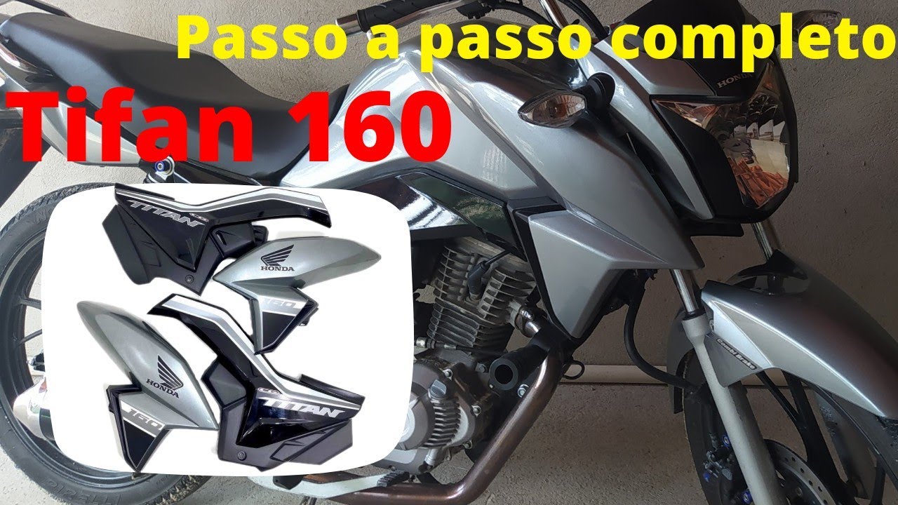 como montar o kit carenagem da titan 160 na fan 160 passo a passo ...