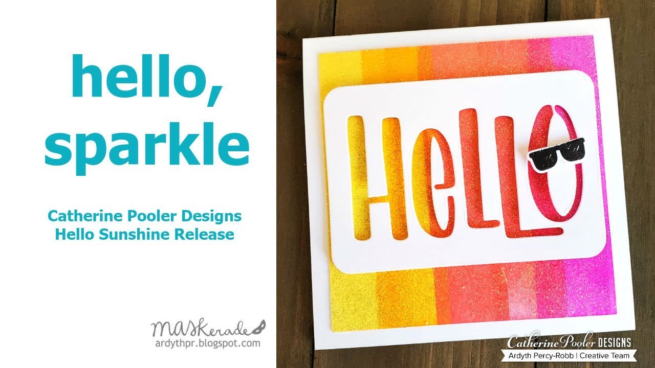 Hello Sparkle (feat. Catherine Pooler Designs Hello, Sunshine Release ...