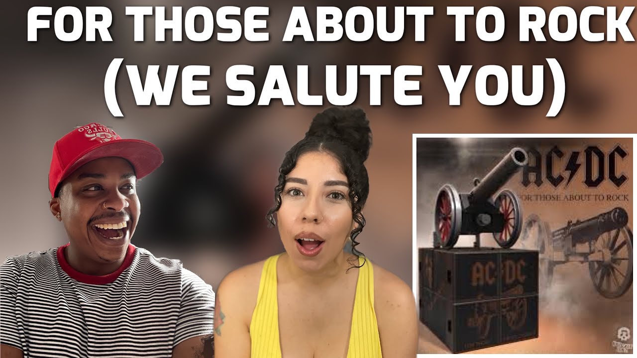 AC/DC - FOR THOSE ABOUT TO ROCK (WE SALUTE YOU) REACTION - YouTube