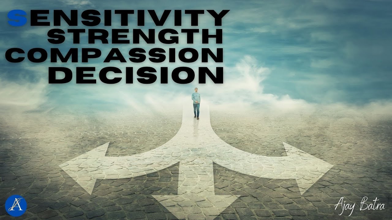Sensitivity..... Strength, Compassion, Decision !! - YouTube