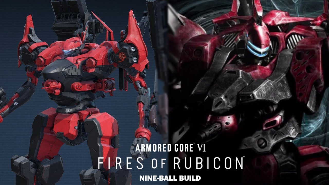 Armored Core 6 | Ninebreaker Nine-ball AC Build - Gameplay - YouTube