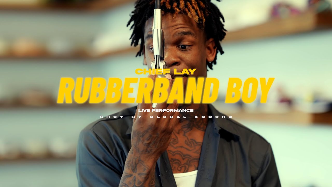 Chief Lay - [ Rubber Band Boy ] (Live Performance) - YouTube