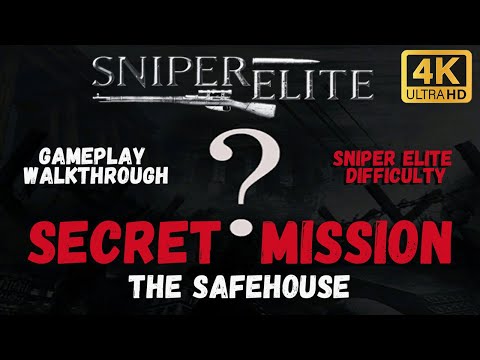 Sniper Elite 1 Mission 28 - The Safehouse/Secret Mission 4K
