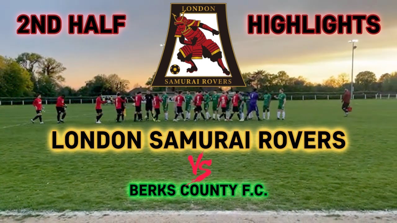 Samurai #33 London Samurai Rovers vs Berks County Highlights - YouTube