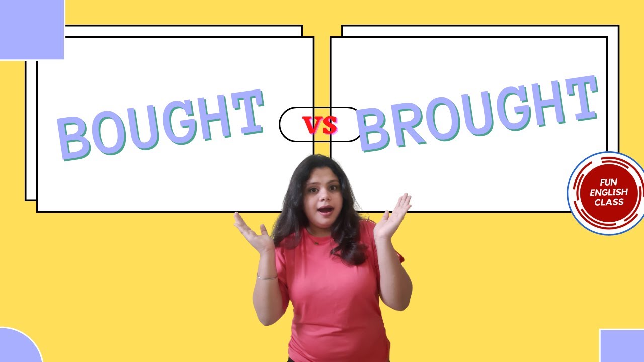 Difference Between "Bought" & "Brought" ।। FUN ENGLISH WITH SIMRAN ...