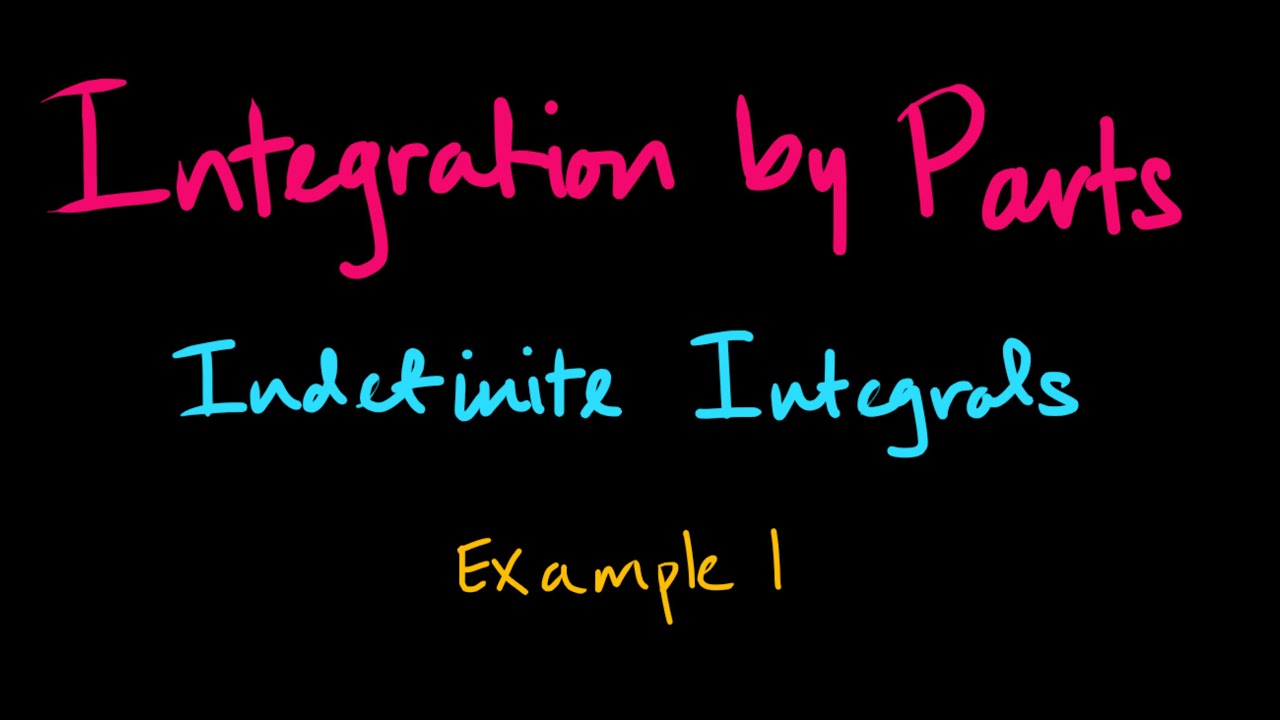Calculus II/Calculus BC Integration by Parts Example 1 - YouTube