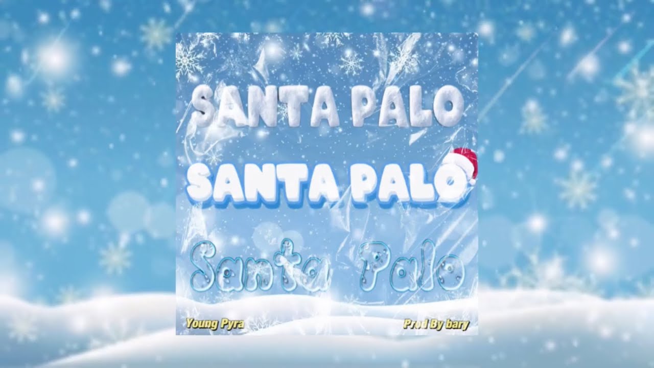 Young Pyra - SANTA PALO (Prod.bary) [Official Video Lyric] - YouTube