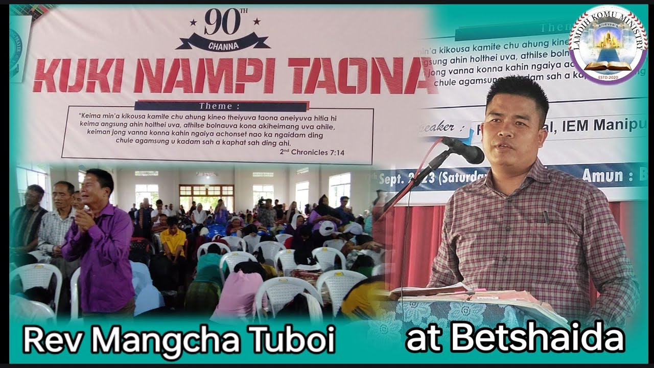 Kuki nampi taona. led by Rev Mangcha Tuboi - YouTube