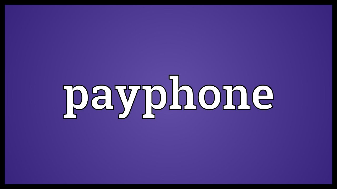 Payphone Meaning YouTube payphone-meaning-youtube