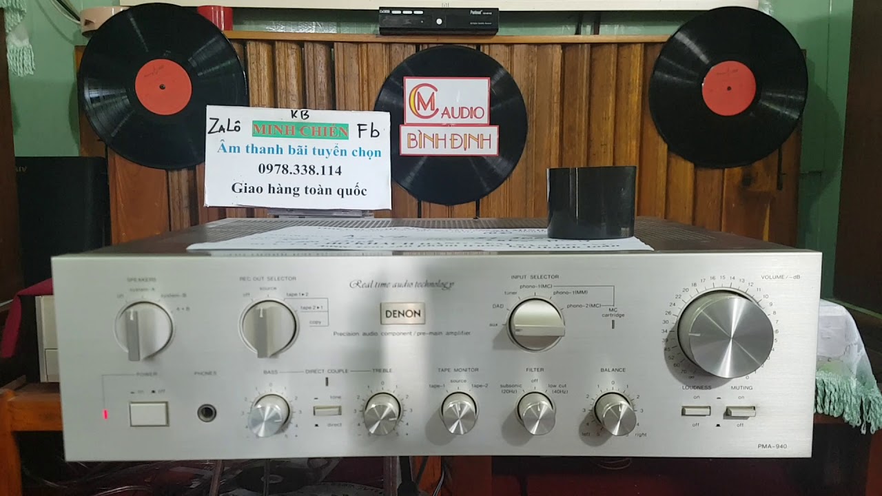 TEST Denon PMA 940 gửi A Vợi ( Nam định) - YouTube