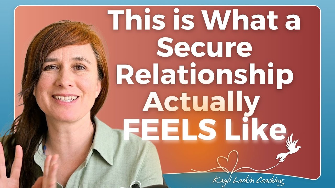 What a Secure Relationship Actually Looks Like - YouTube