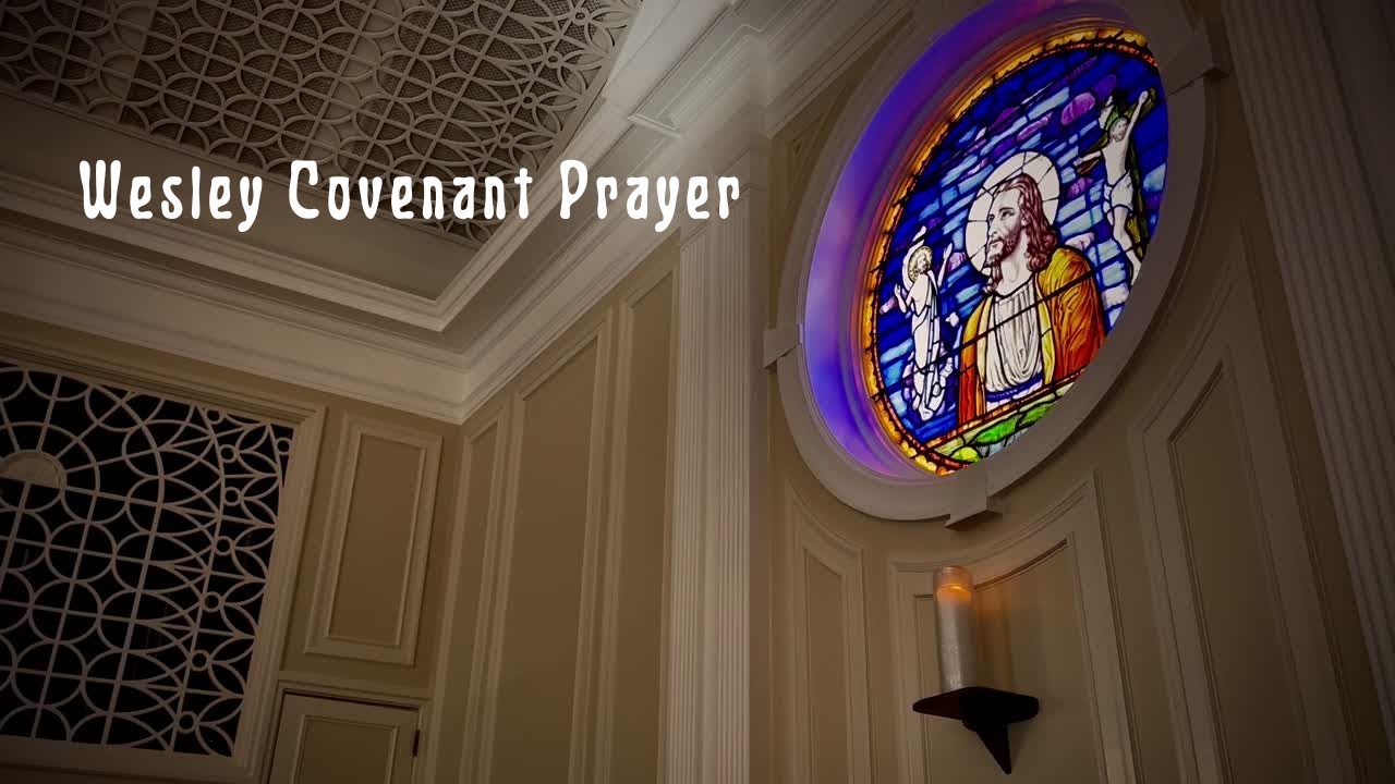 Wesley Covenant Prayer Song - YouTube