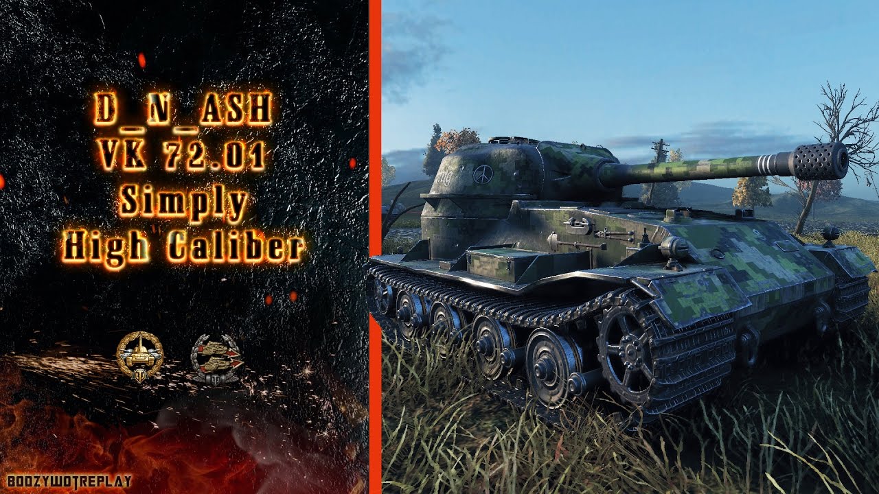 D_N_ASH VK 72.01 Simply High Caliber - YouTube
