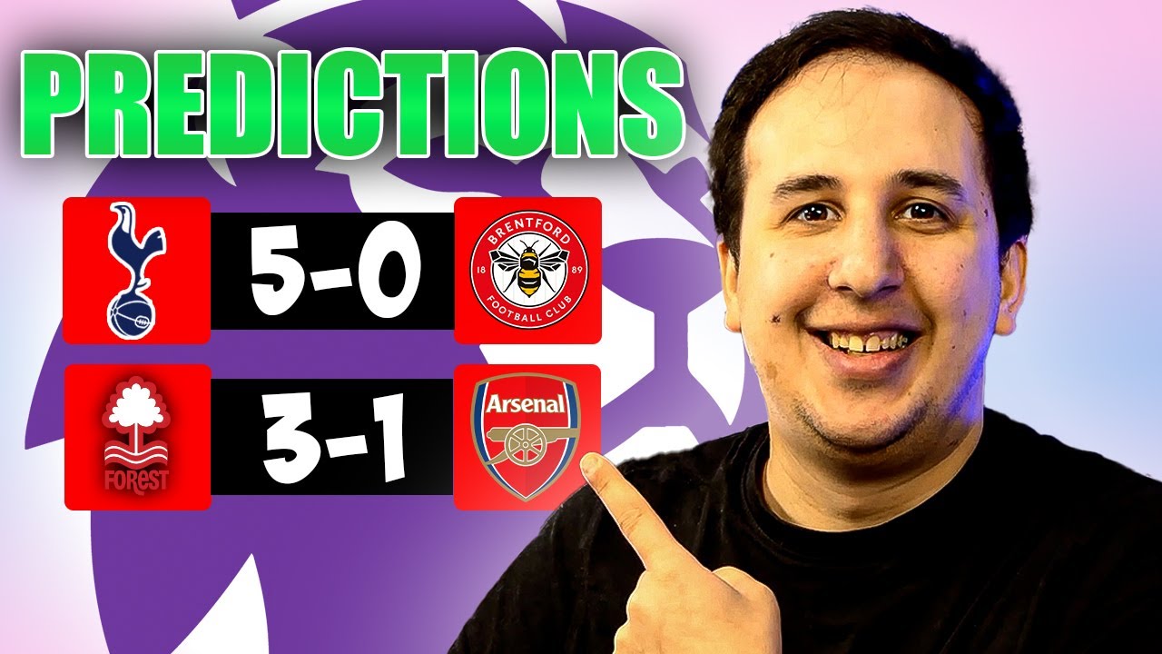 Forest To Beat Arsenal?? Chelsea To Get Points At Anfield? Gameweek 22 ...