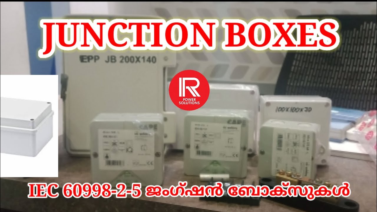Junction boxes (മലയാളം) explanation | junction boxes, defects of ...