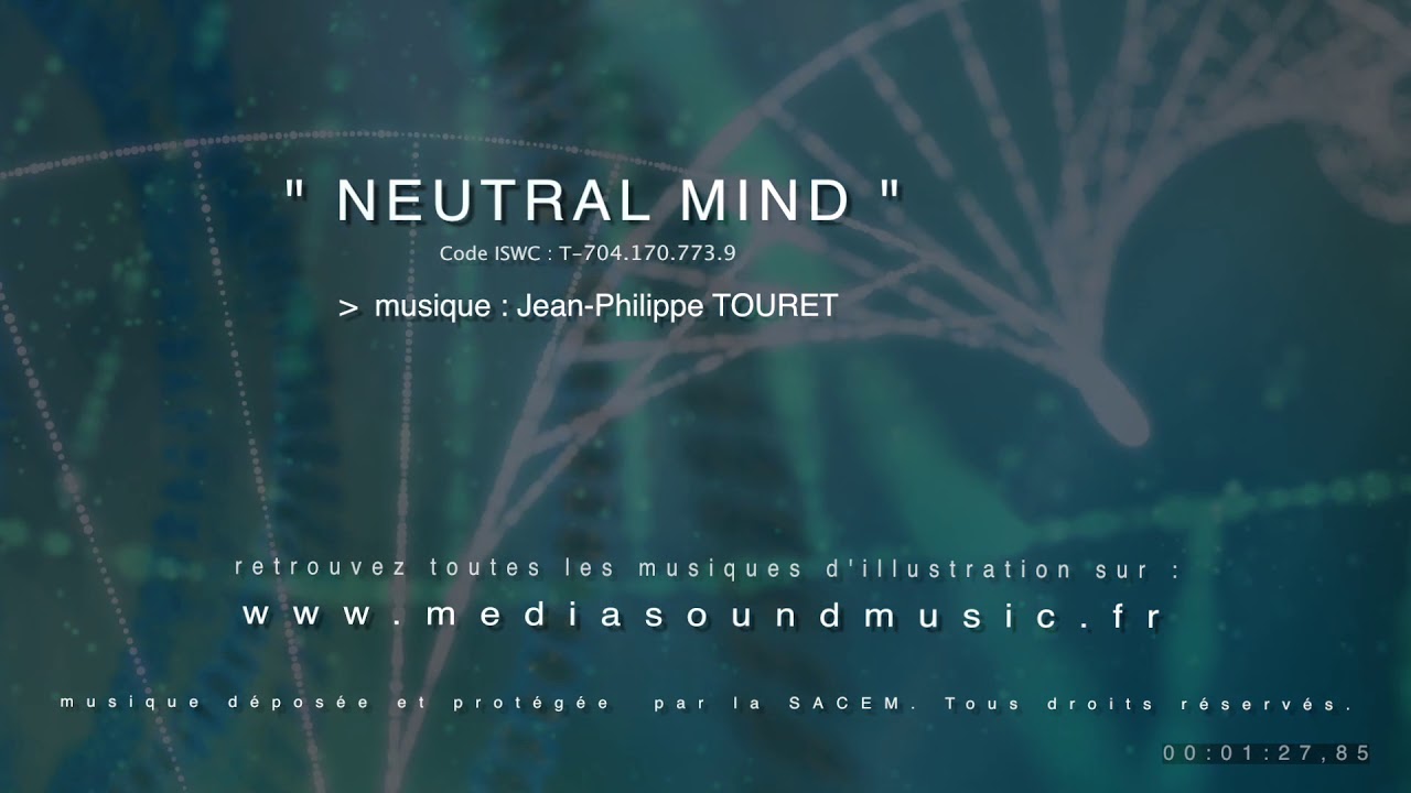 NEUTRAL MIND - YouTube