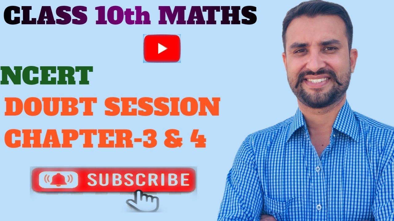 Ch-3 & 4 Doubt Session || Class 10 || - YouTube