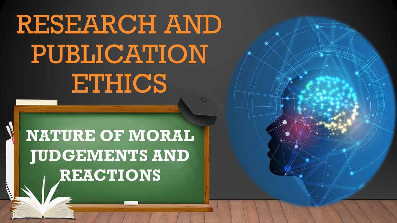 13_NATURE OF MORAL JUDGEMENTS AND REACTIONS - YouTube