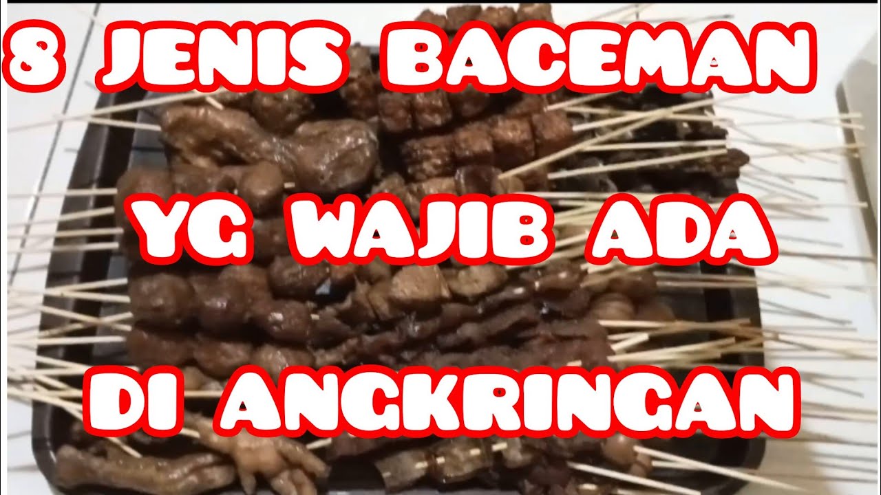 DELAPAN JENIS BACEMAN YG WAJIB ADA DI ANGKRINGAN#menuangkringan - YouTube