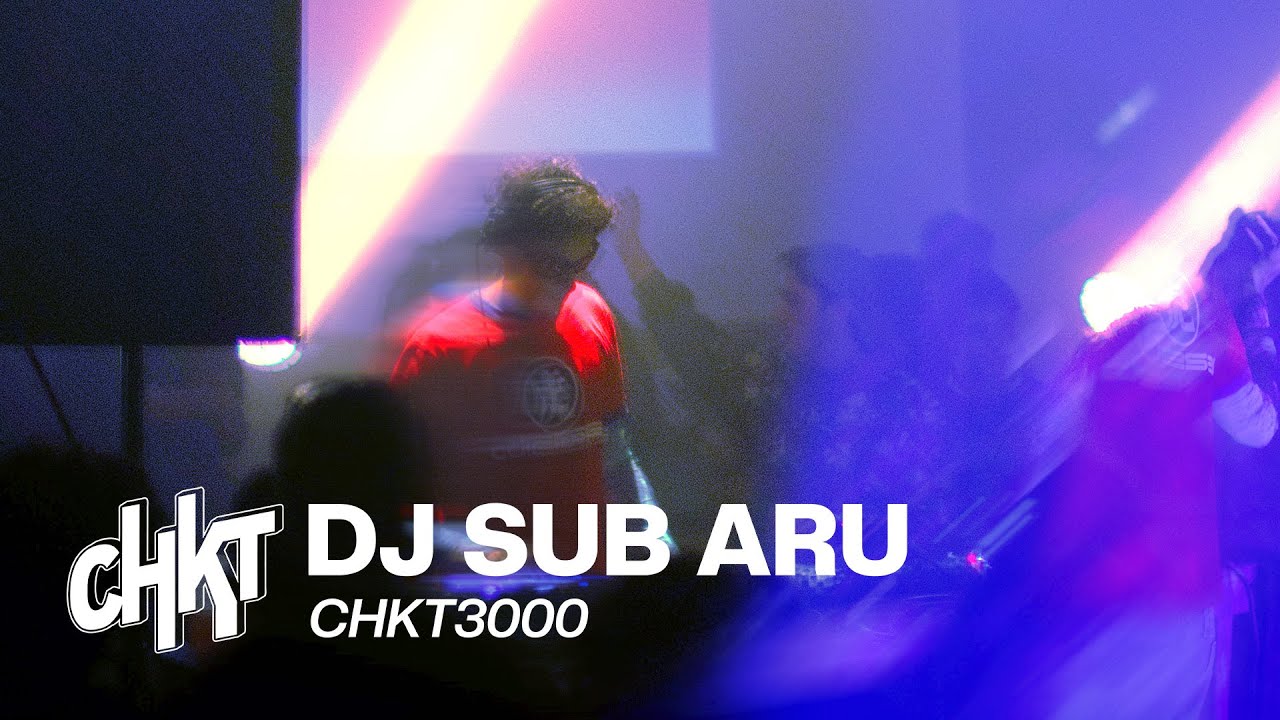 DJ Sub Aru (DJ Set) - CHKT3000 - YouTube