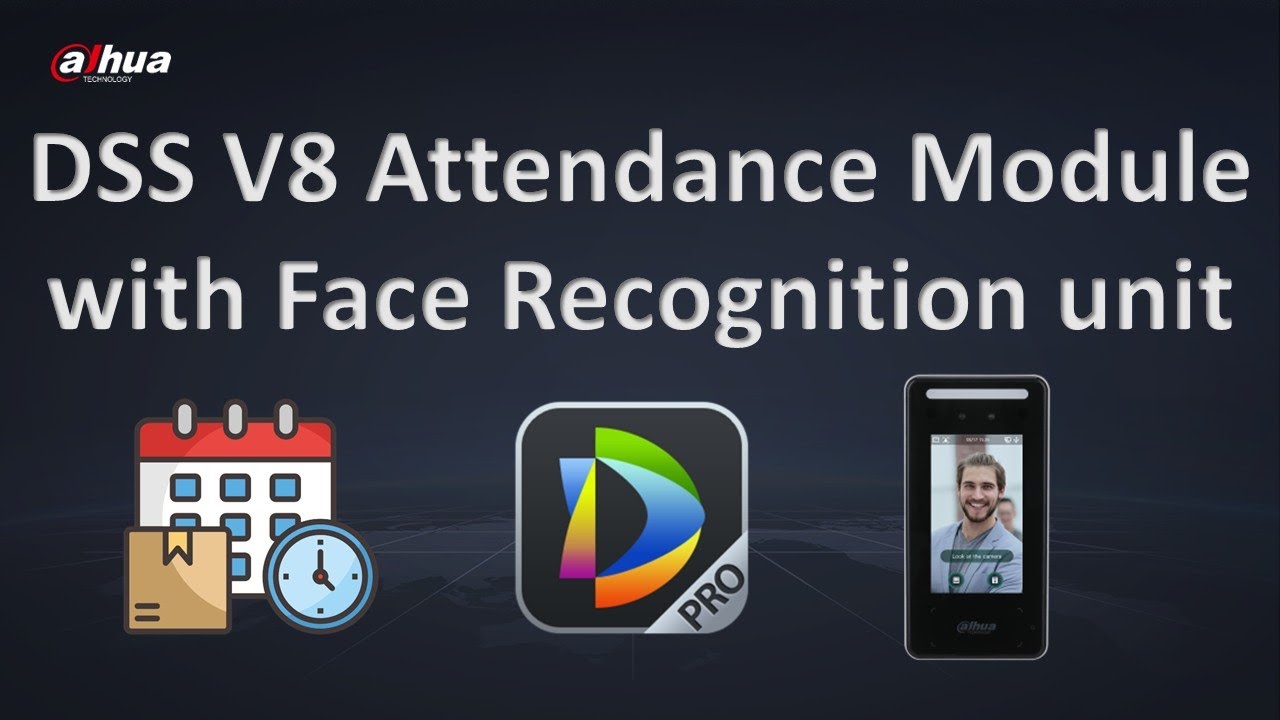 DSS 8.6 - Attendance Module with Face Recognition Terminal - YouTube