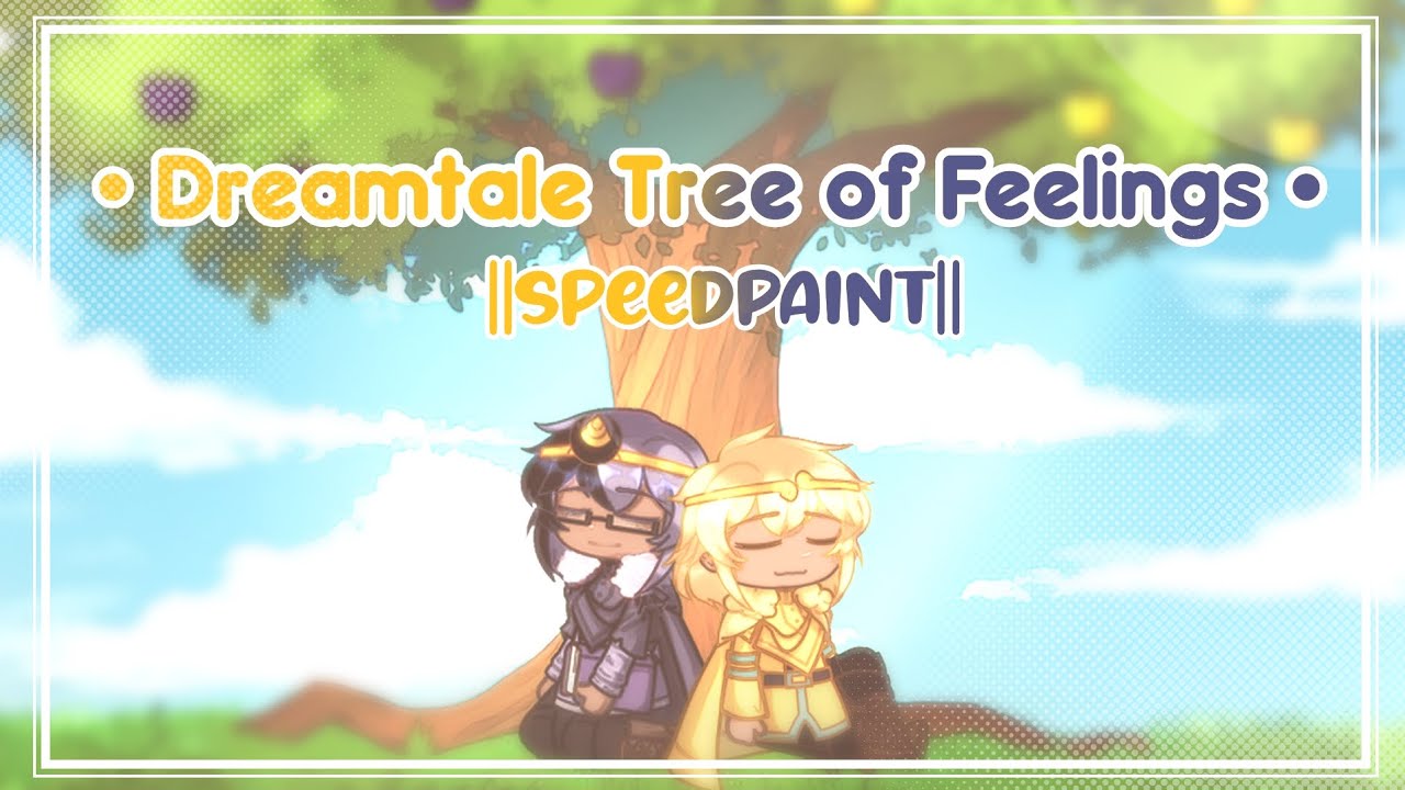 Dreamtale Tree of Feelings•|| Speedpaint || Read Desc || - YouTube