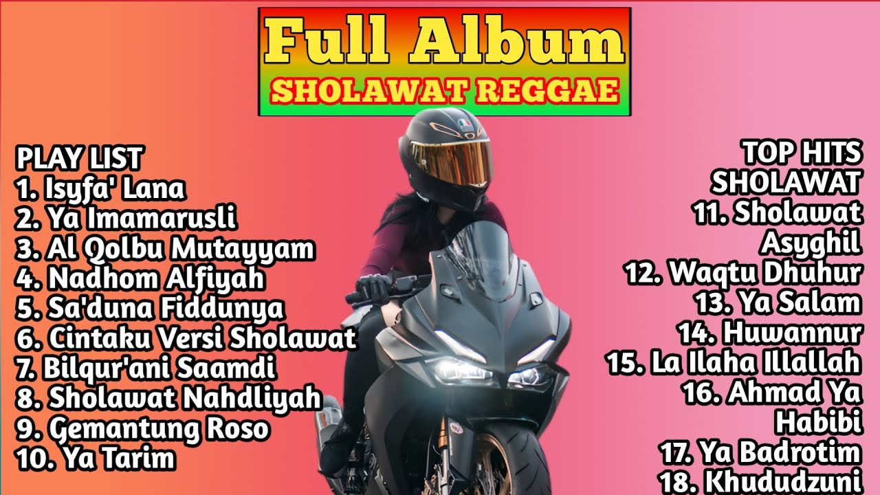 FULL ALBUM SHOLAWAT PILIHAN TERBAIK VERSI REGGAE PECINTA SHOLAWAT ...
