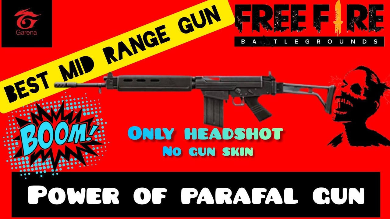 Power Of Parafal Gun Only Headshot | Best Mid Range Gun | No Gun Skin ...
