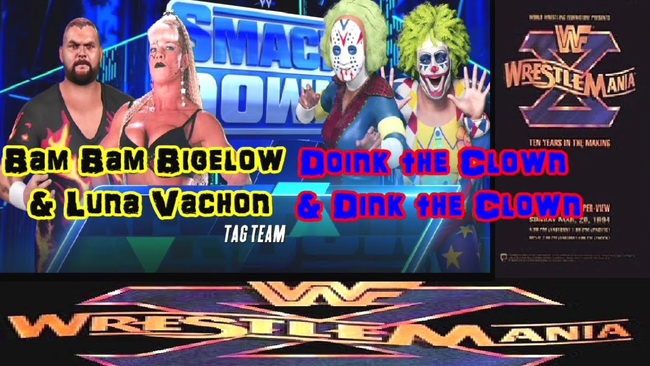 WrestleMania X | Bam Bam Bigelow & Luna Vachon vs Doink the Clown ...