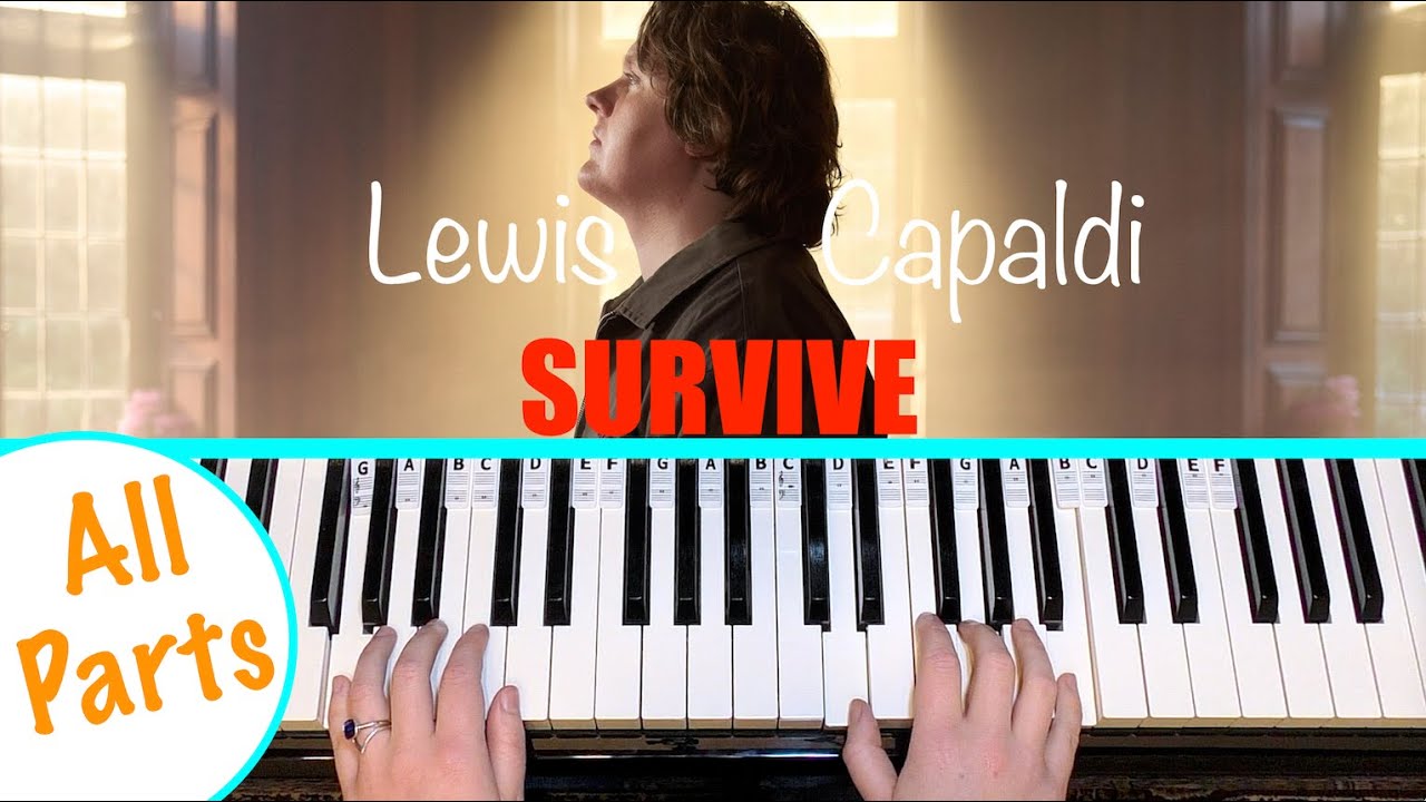 SURVIVE - Lewis Capaldi Piano Tutorial [chords accompaniment] - YouTube