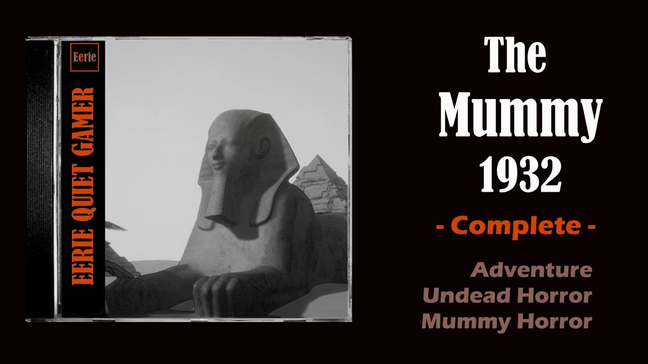 THE MUMMY 1932 (Classic Mummy Horror) FULL Longplay No Commentary - YouTube