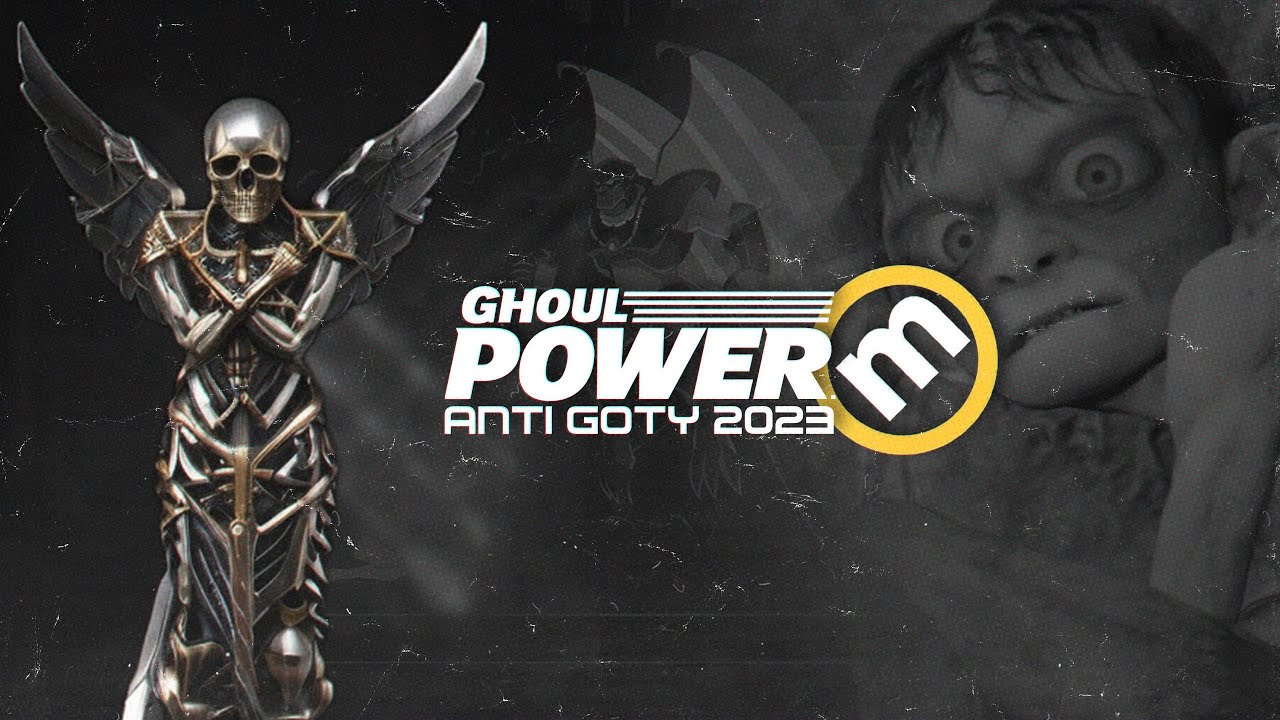 Lo PEOR DEL AÑO (en videojuegos) 2023, LOS ANTI GOTY | GHOUL POWER - YouTube