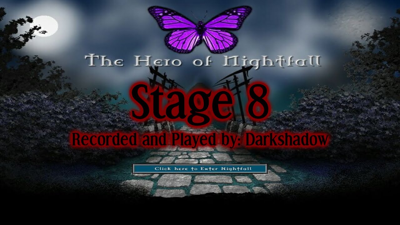 Darkshadow's Playthrough: The Hero of Nightfall Chapter 2: The Endless Souls (Stage 8) - YouTube