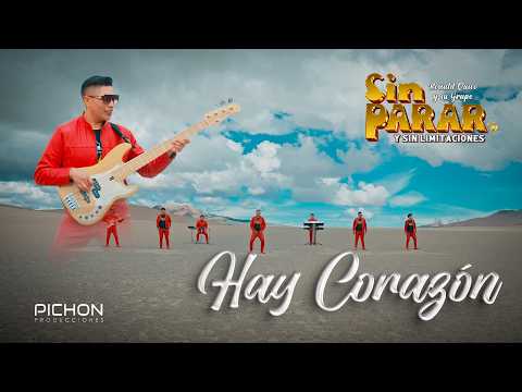 Agrupación Sin Parar - Ay Corazón   (video oficial)