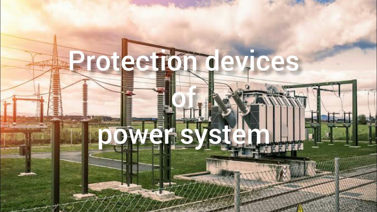 protection devices of power system - YouTube