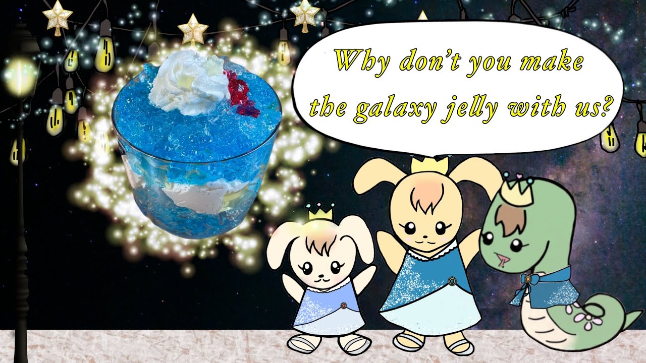 Let’s make the galaxy jelly! - YouTube