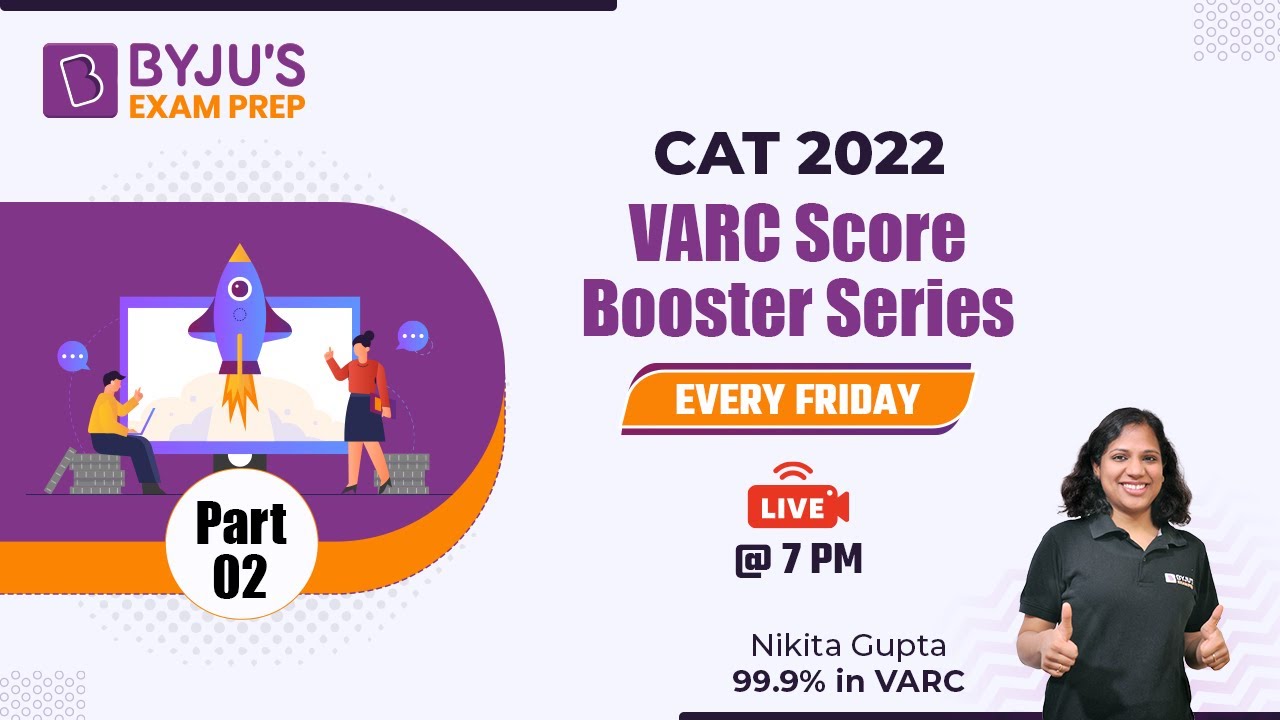 Target 99%ile in VARC | CAT 2022 | Ace Your CAT VARC Preparation | Part ...