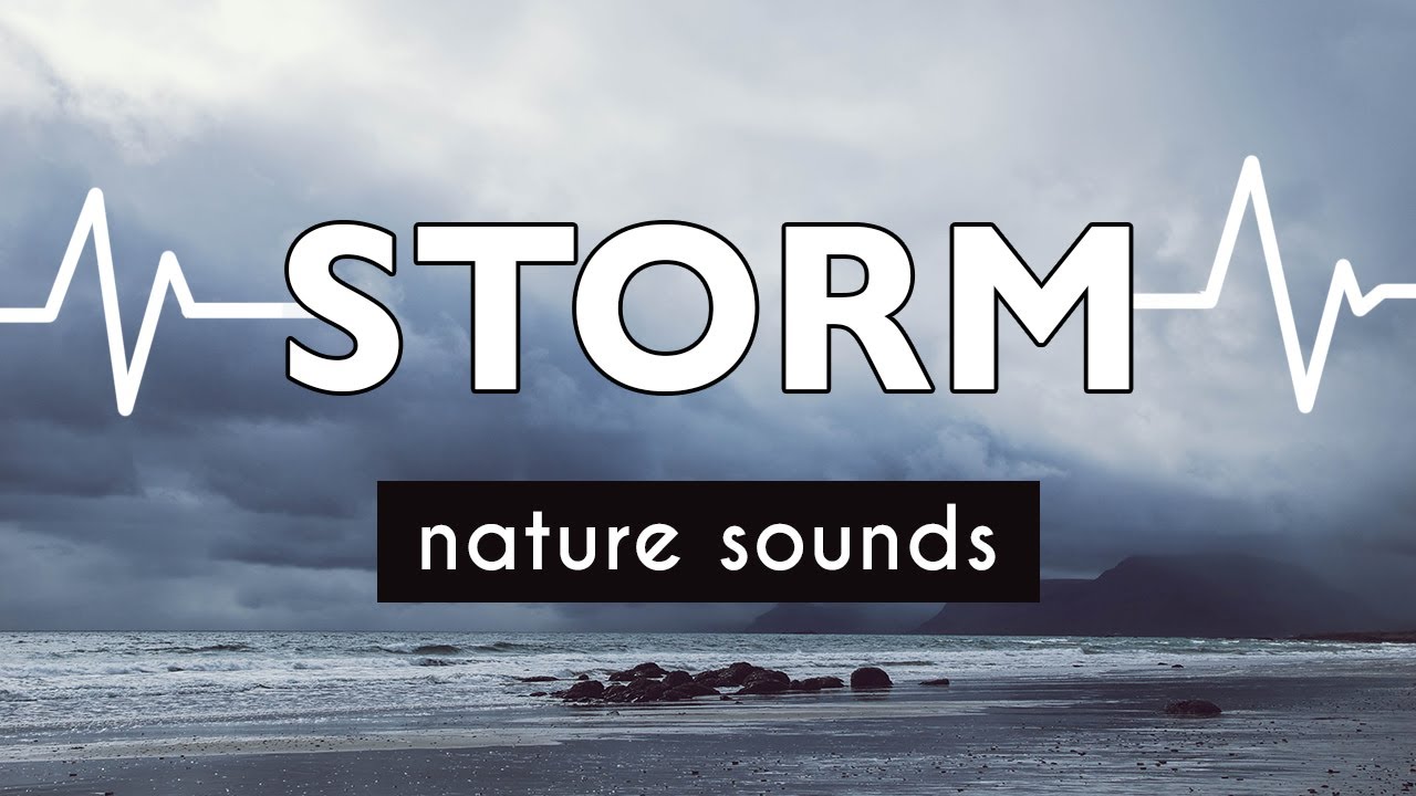 Nature Storm Sounds - Relaxing Music for Meditation and Sleeping - YouTube