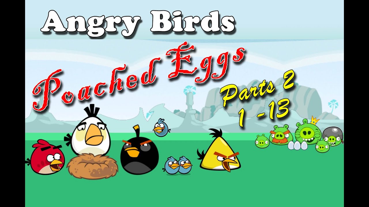 Angry birds Poached Eggs level2 #games #kidsgames #youtube #cargames # ...