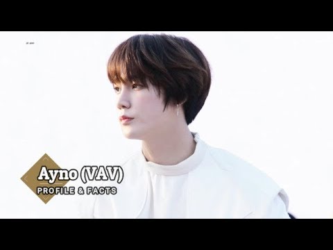 [VAV] Ayno Profile and Facts (KPOP) - YouTube