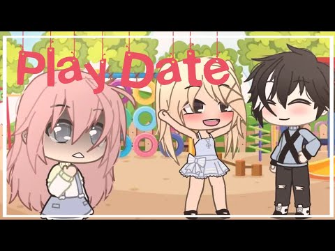 Play Date - GLMV [Gacha Life Music Video]