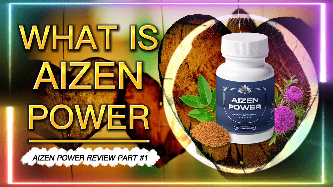 Aizen Power *HONEST* Review 2023 NEW | Aizen Power Review | By Honest ...
